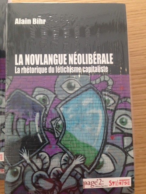 La novlangue néo-libérale – La Feuille de Chou